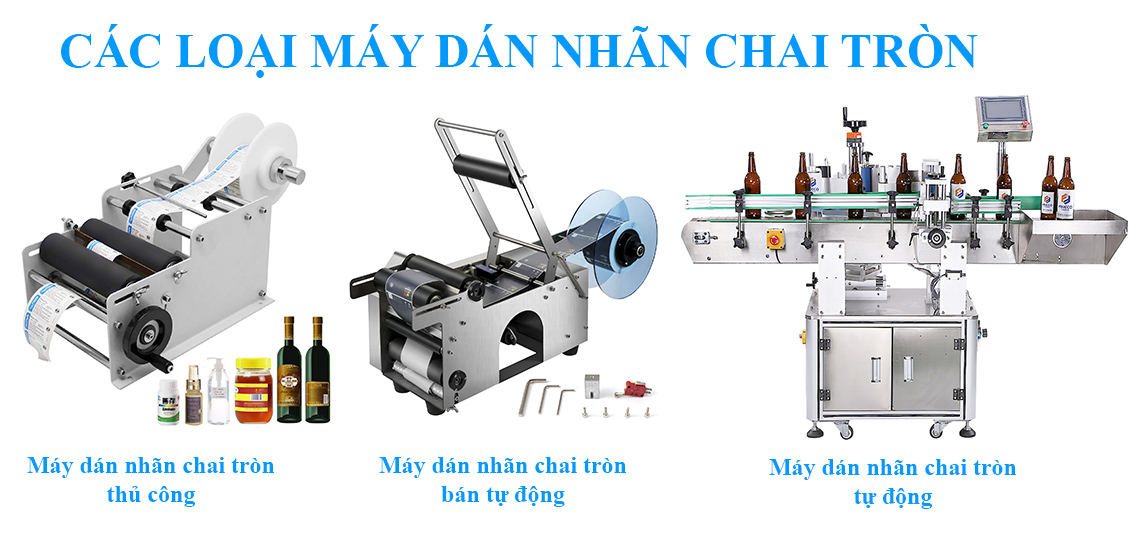 Máy dán nhãn chai tròn Thủ Công & Tự Động Giá Tốt Nhất